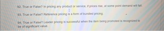 Solved 92. True or False? In pricing any product or service, | Chegg.com