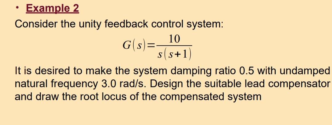 Solved Consider the unity feedback control system: | Chegg.com