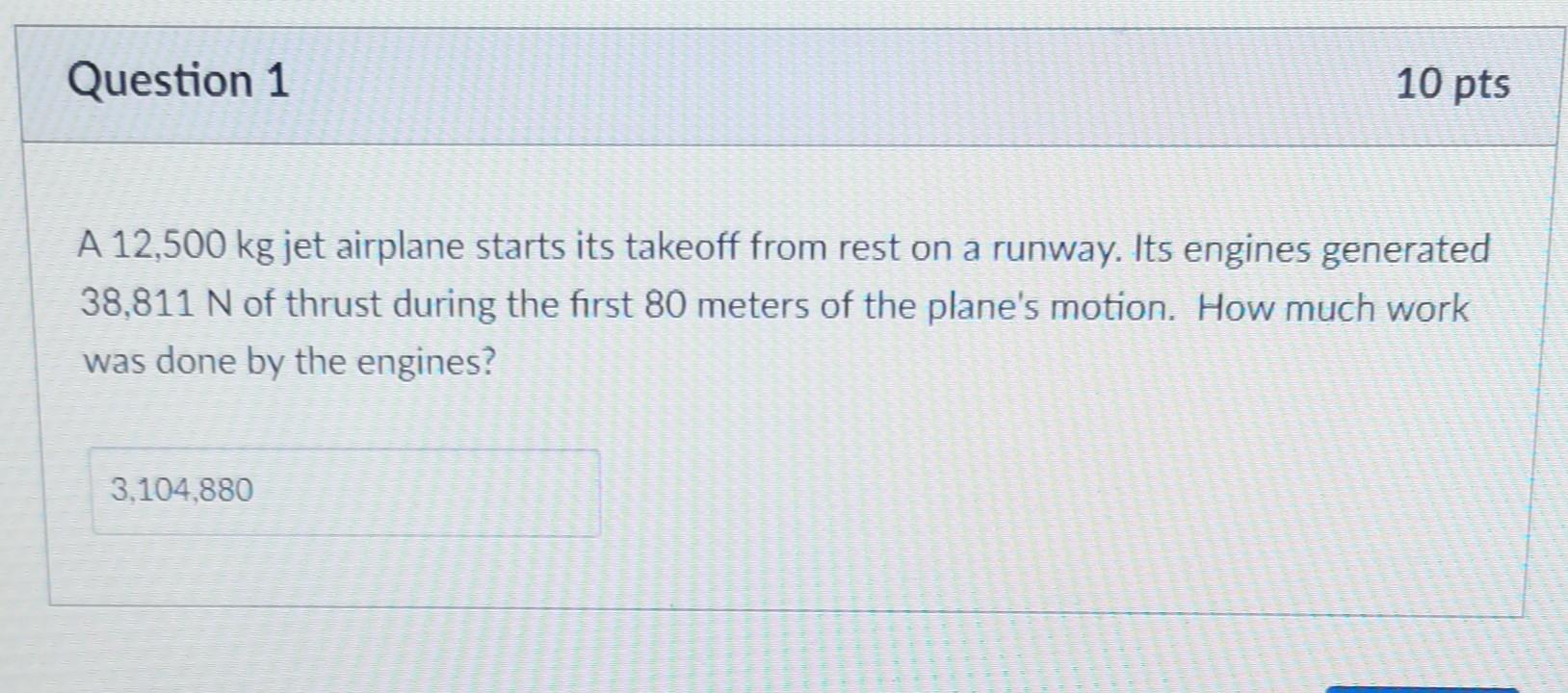 Solved A 12,500 kg jet airplane starts its takeoff from rest | Chegg.com