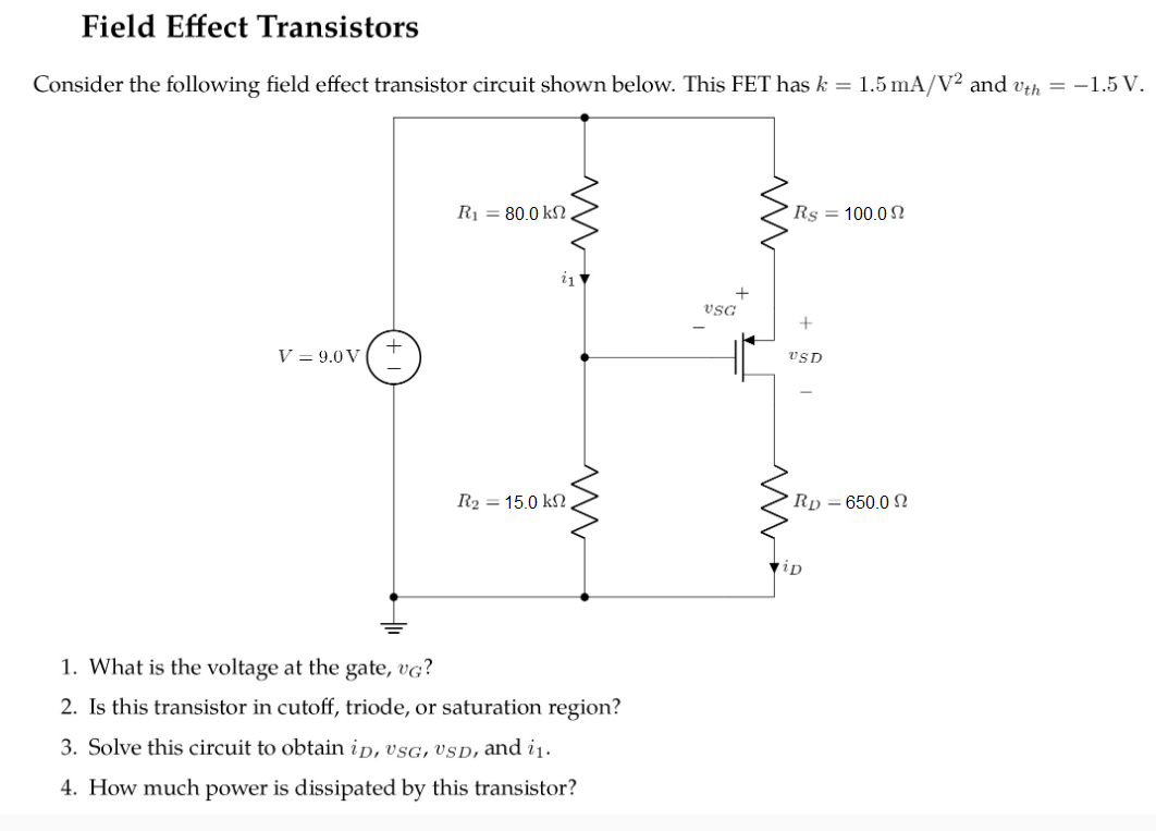 Solved Field Effect TransistorsConsider the following field | Chegg.com