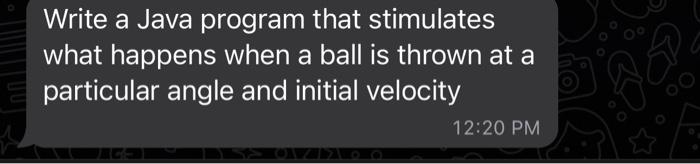 Solved Write a Java program that stimulates what happens | Chegg.com