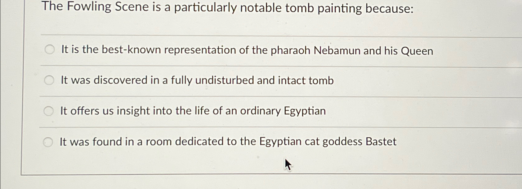 Solved The Fowling Scene is a particularly notable tomb | Chegg.com
