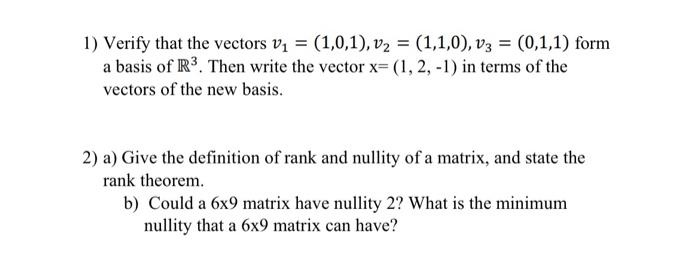Solved 1) Verify that the vectors | Chegg.com