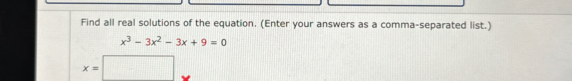 Solved Find all real solutions of the equation. (Enter your | Chegg.com