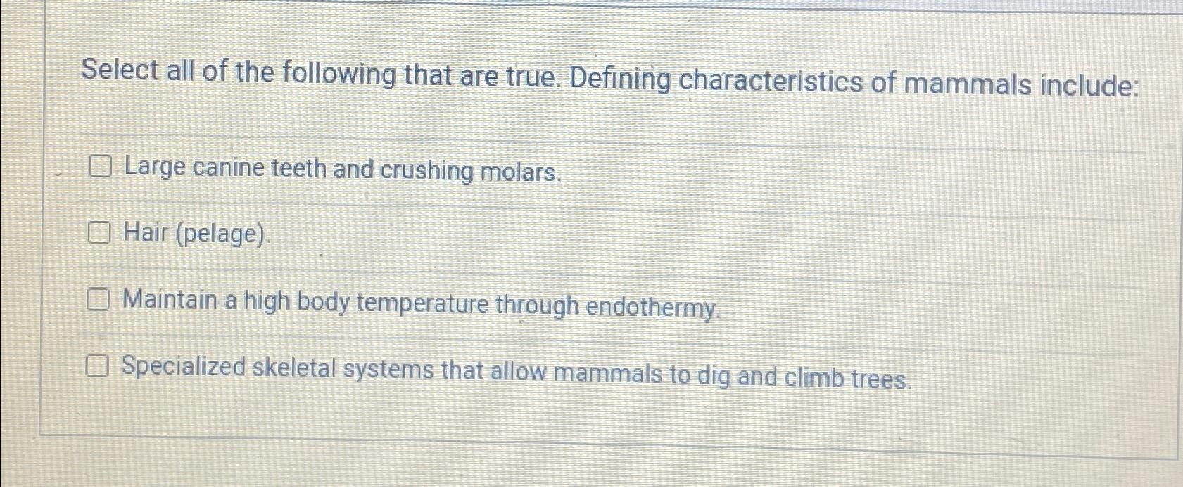 Solved Select all of the following that are true. Defining | Chegg.com