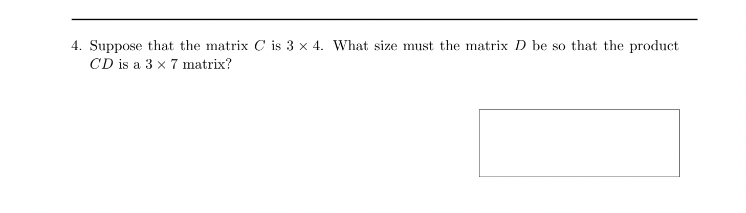 Solved Suppose that the matrix C ﻿is 3×4. ﻿What size must | Chegg.com