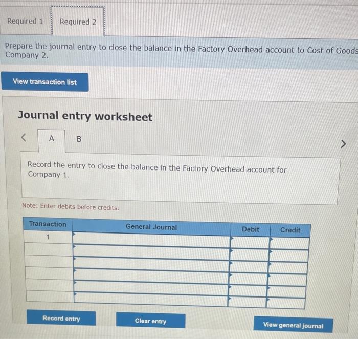 Solved Factory Overhead T-account for two separate companies | Chegg.com