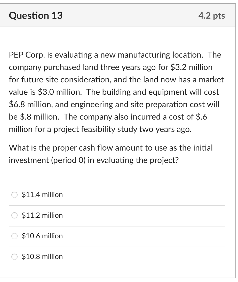 Solved PEP Corp. is evaluating a new manufacturing location. | Chegg.com