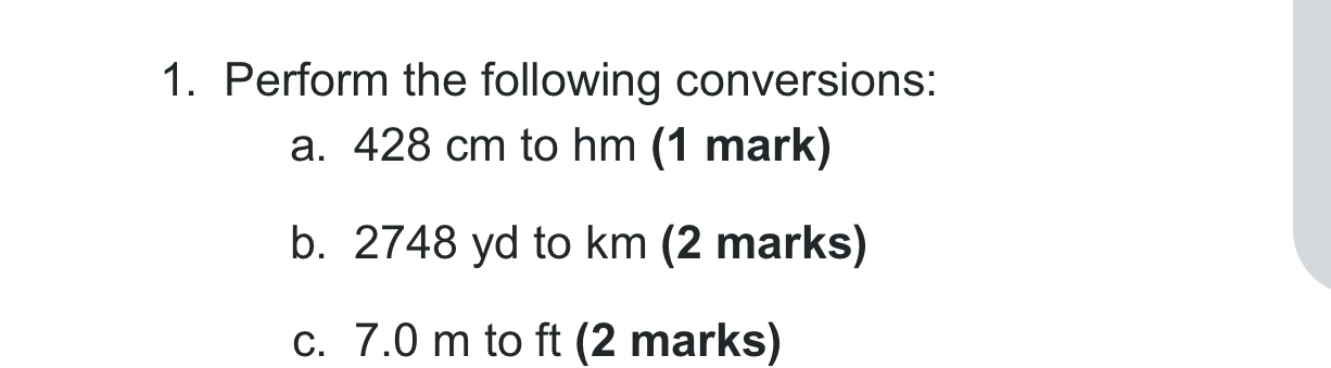 Solved Perform the following conversions:a. 428 ﻿cm to hm (1 | Chegg.com