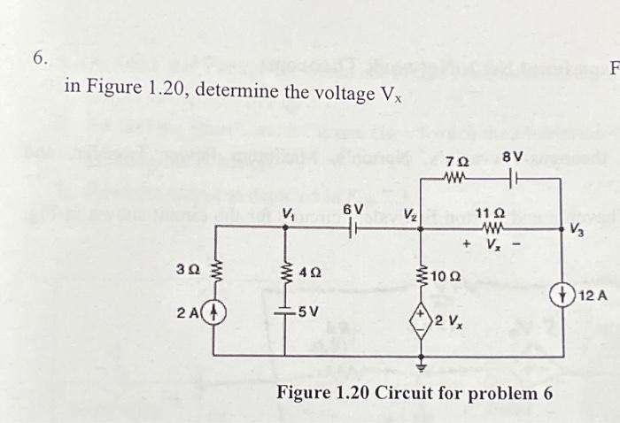 Solved 6. in Figure 1.20, determine the voltage Vx 3Q 2 A(+ | Chegg.com