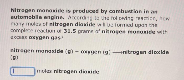 Solved Nitrogen monoxide is produced by combustion in an | Chegg.com