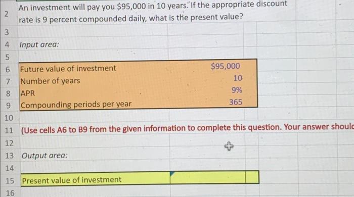 Solved 2 An investment will pay you $95,000 in 10 years. If | Chegg.com