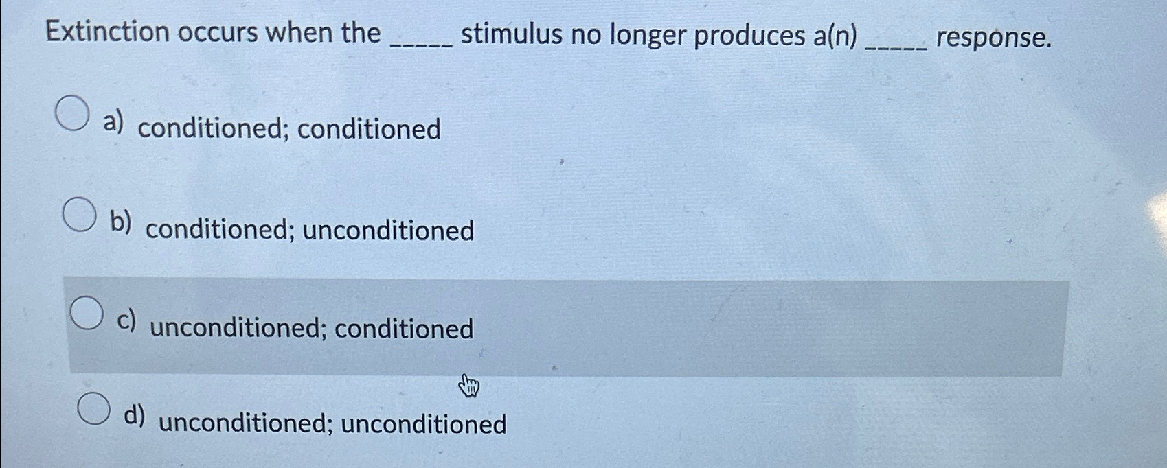 Solved Extinction Occurs When The Stimulus No Longer