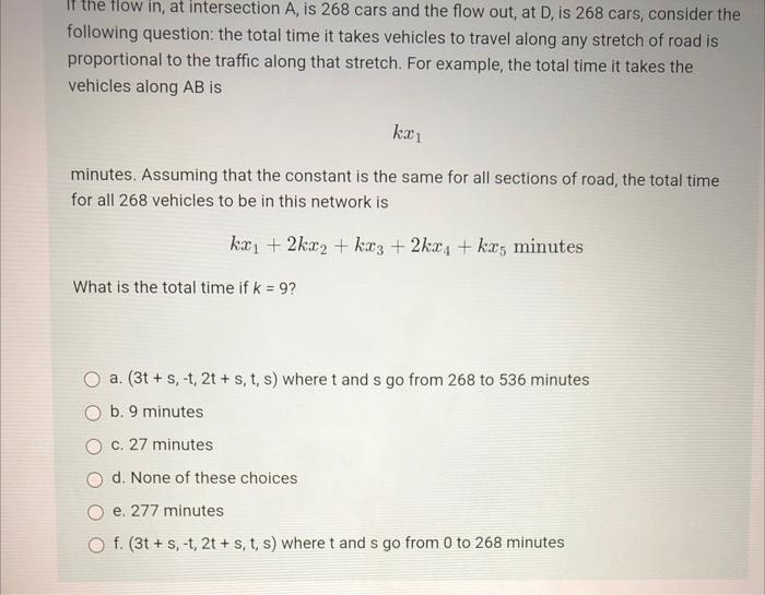Solved Consider the following traffic flow diagram: If the | Chegg.com