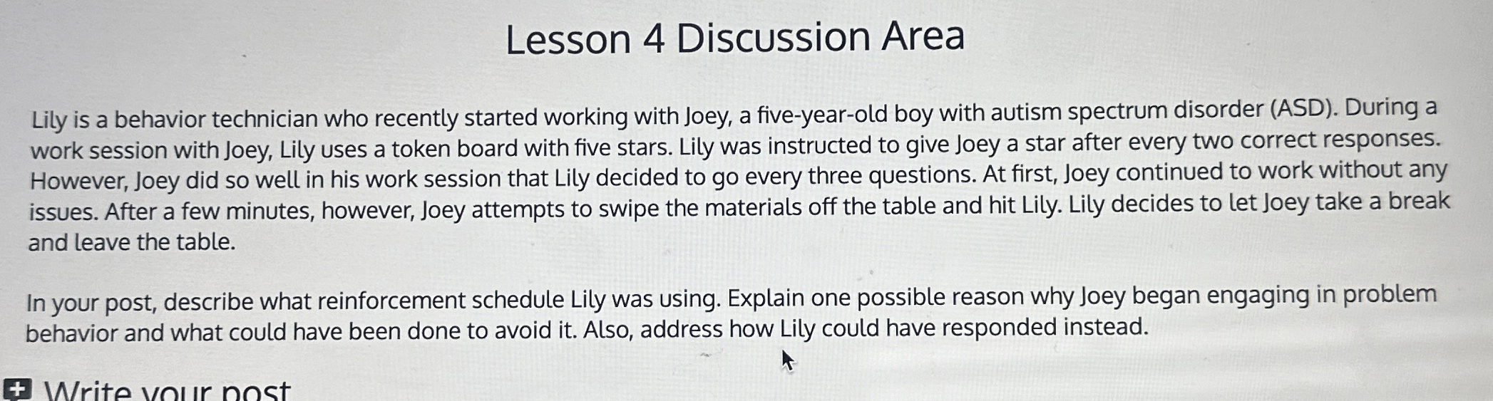 Solved Lesson 4 ﻿Discussion AreaLily is a behavior | Chegg.com