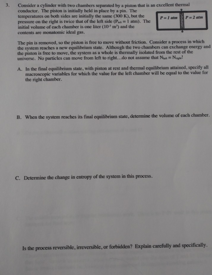 Solved 3. Consider a cylinder with two chambers separated by | Chegg.com