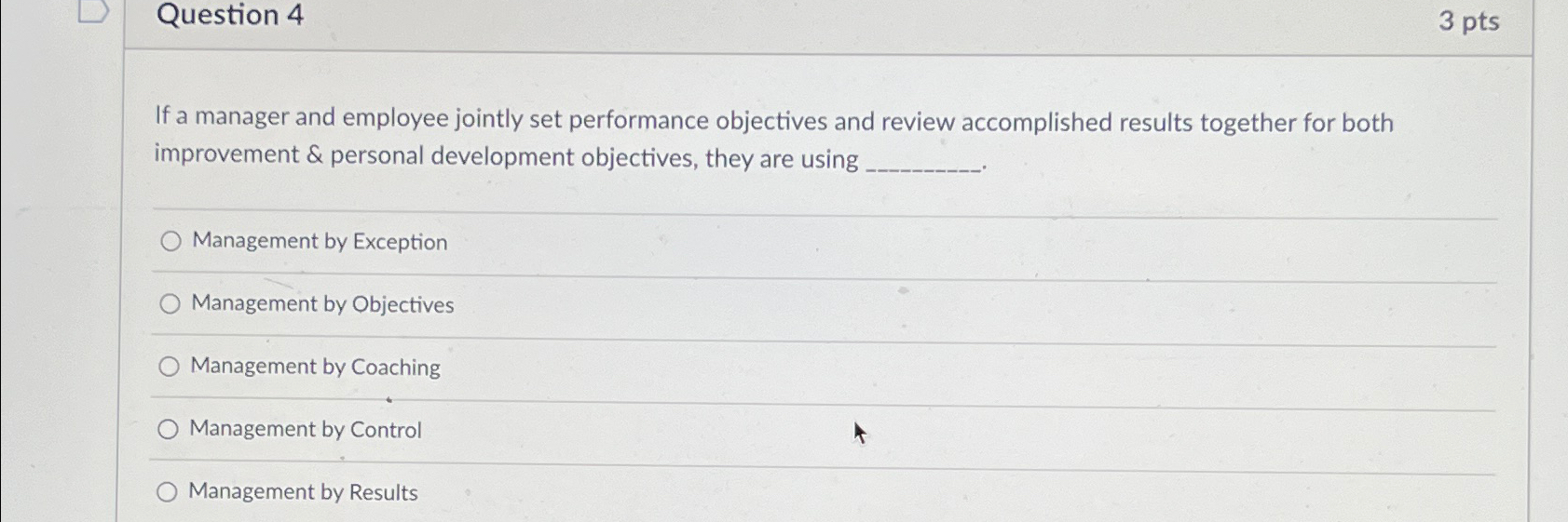 Solved Question 43 ﻿ptsIf a manager and employee jointly set | Chegg.com