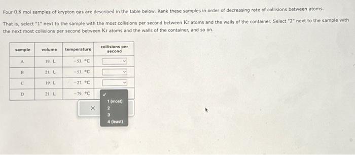 Solved Four 0.8 mol samples of krypton gas are described in | Chegg.com