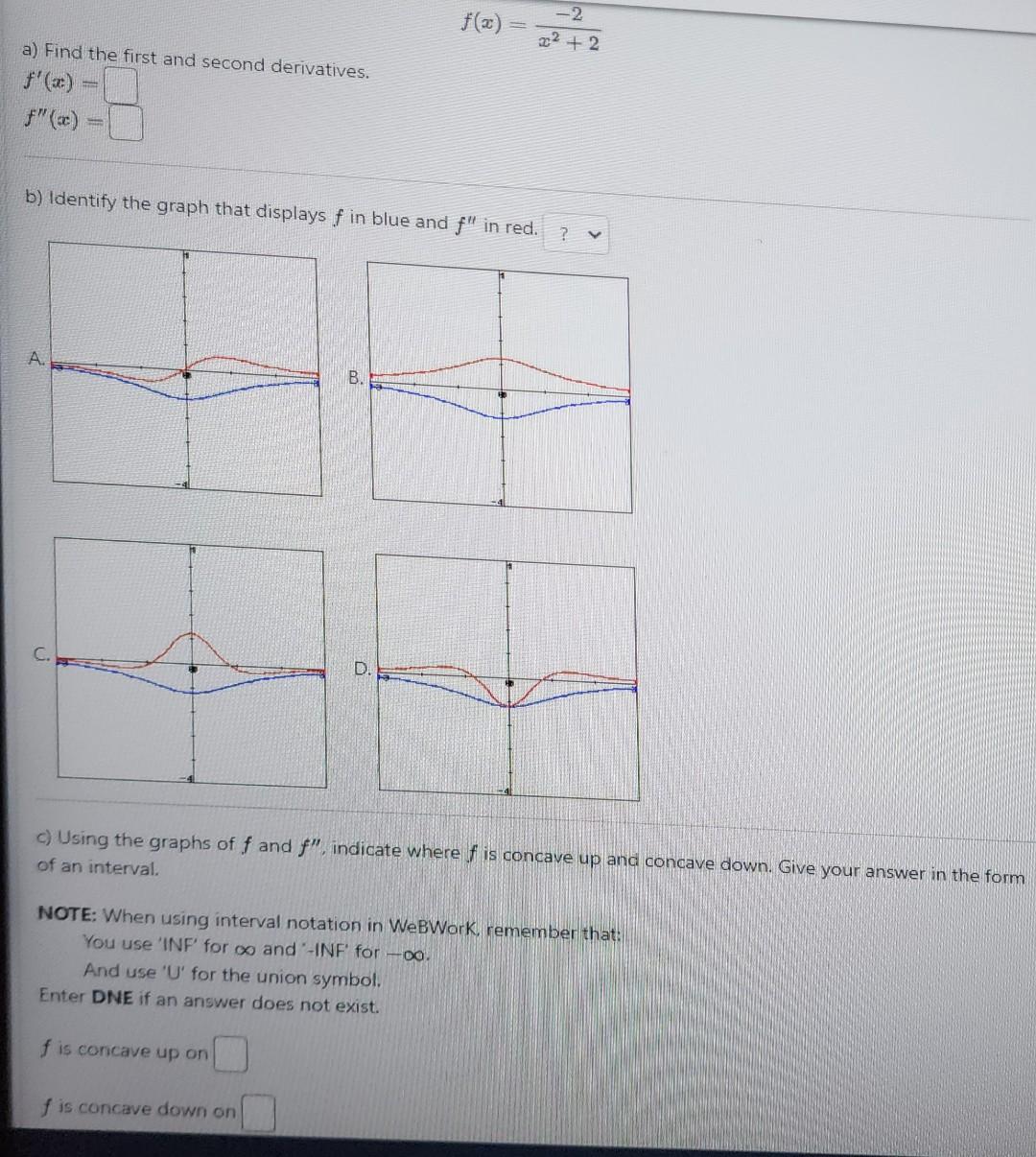 Solved f(x)=x2+2−2 a) Find the first and second derivatives. | Chegg.com