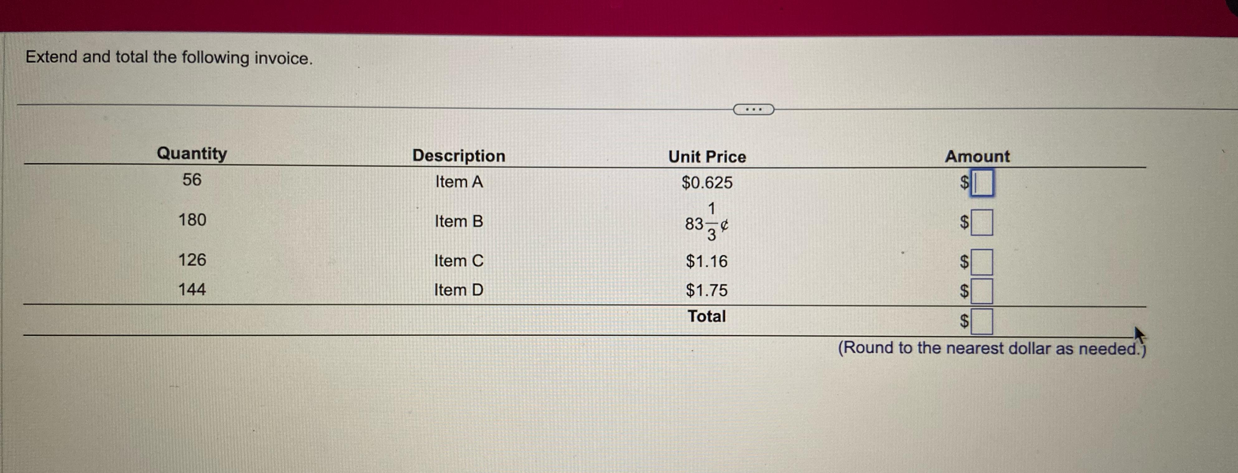 Solved Extend and total the following | Chegg.com