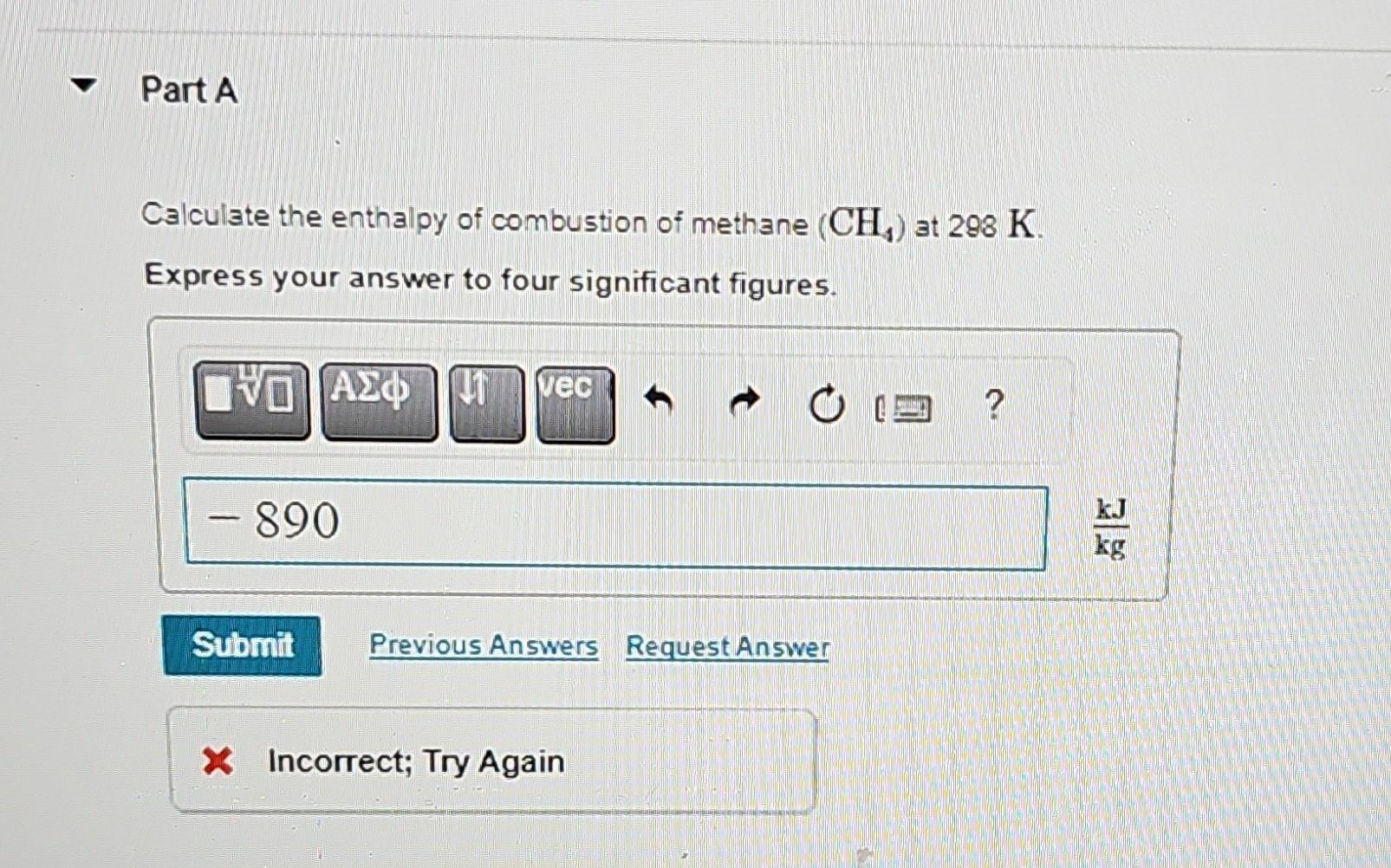Solved Calculate the enthalpy of combustion of methane (CH4) | Chegg.com