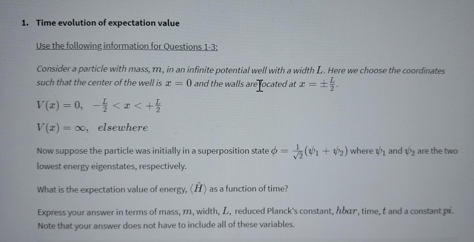 Solved Time evolution of expectation value Use the following | Chegg.com