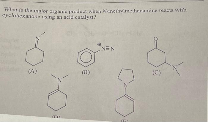 Solved What is the major organic product when | Chegg.com