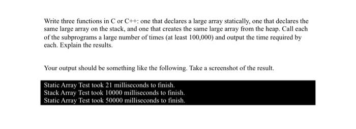 Solved Write Three Functions In C Or C One That Declares 