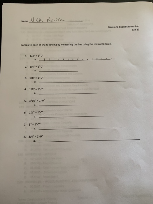 Name Nick Rovira Scale and Specifications Lab CM 21 | Chegg.com