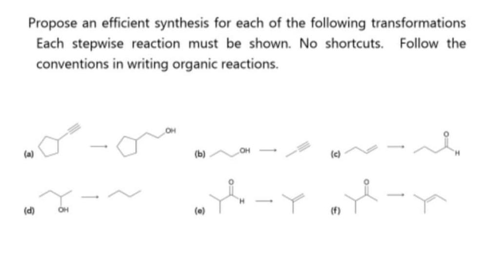 Solved Propose an efficient synthesis for each of the | Chegg.com