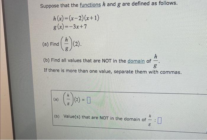 Solved Suppose that the functions h and g are defined as | Chegg.com