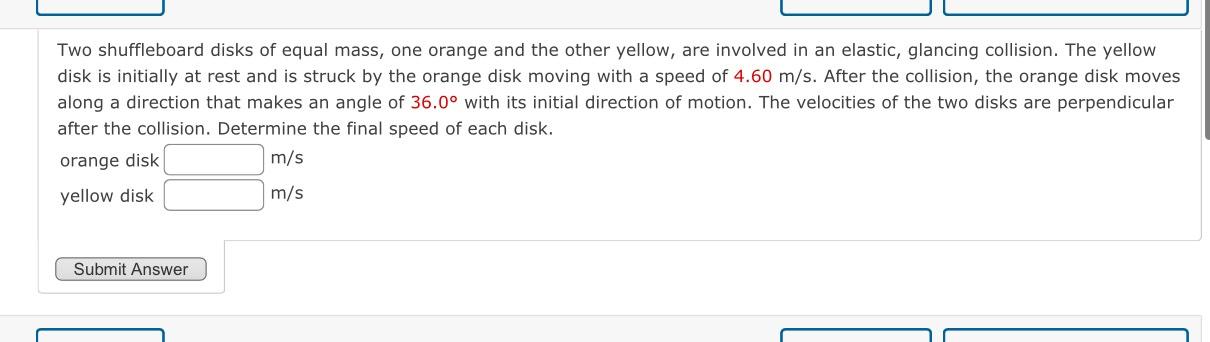 Solved Two shuffleboard disks of equal mass, one orange and | Chegg.com