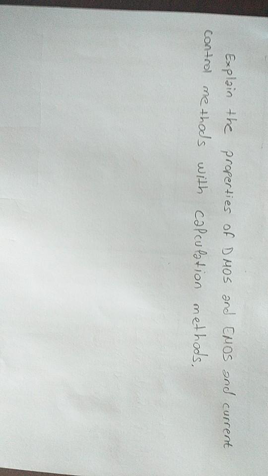 Solved Explain the properties of DMOS and EMOS and current | Chegg.com