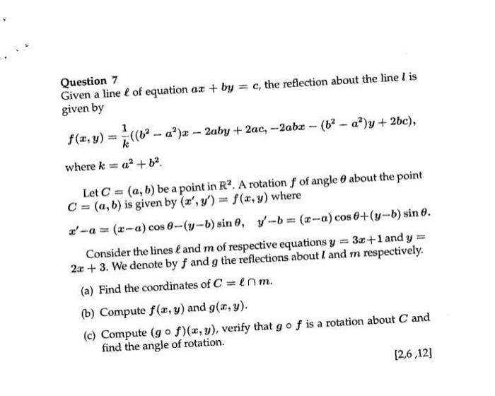 Solved Question 7 Given a line ℓ of equation ax+by=c, the | Chegg.com