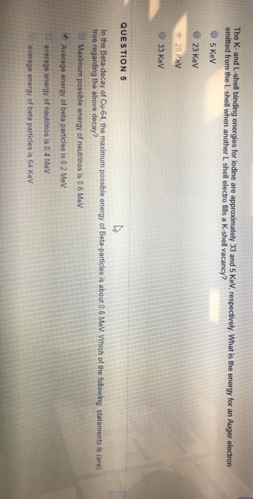 Solved The K- and L-shell binding energies for iodine are | Chegg.com