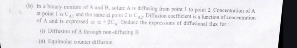 Solved (b) ﻿In a binary mixture of A and B , ﻿solute A is | Chegg.com