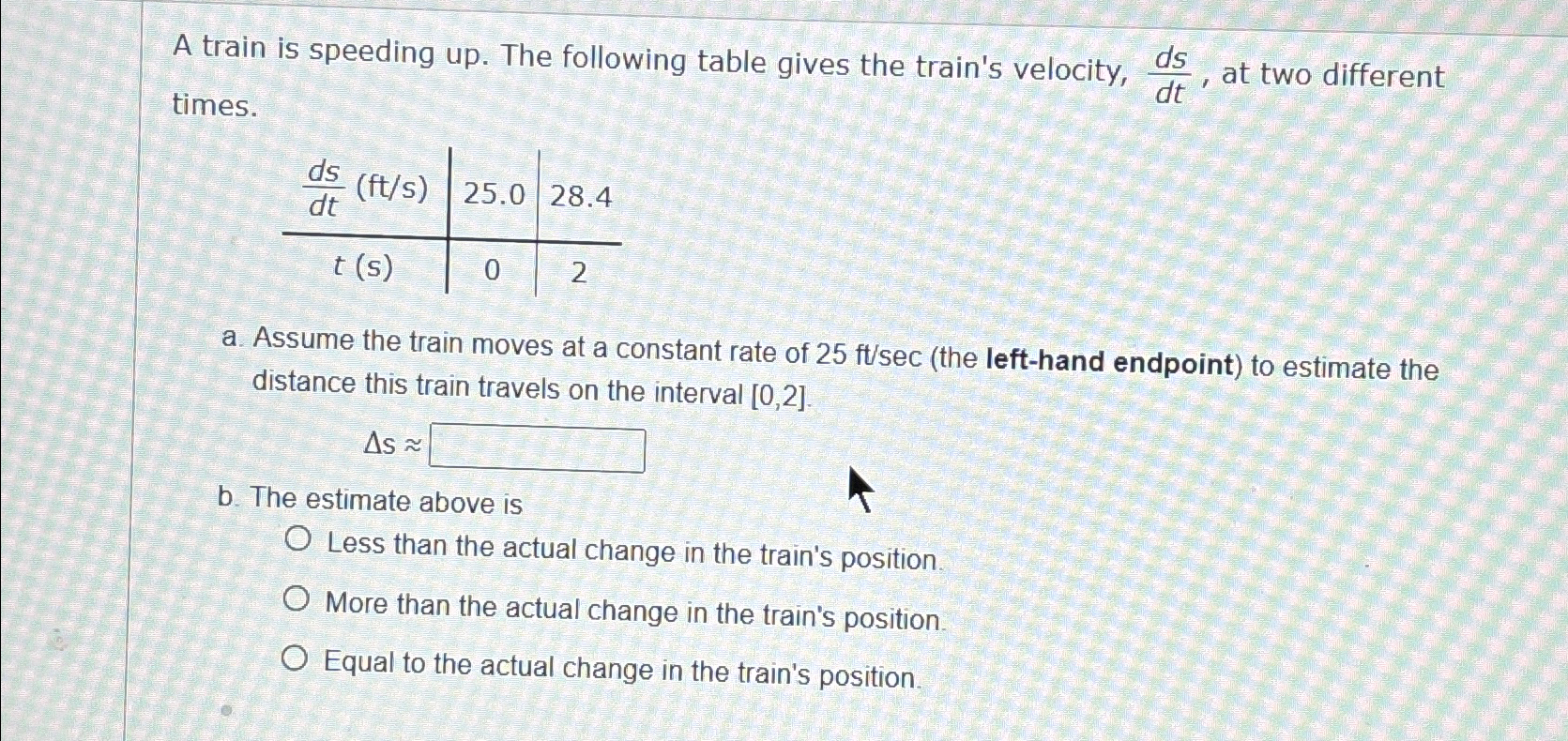 Solved A train is speeding up. ﻿The following table gives | Chegg.com