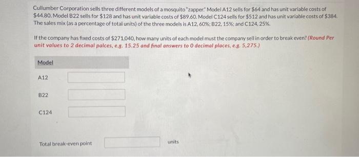 Solved Cullumber Corporation sells three different models of | Chegg.com