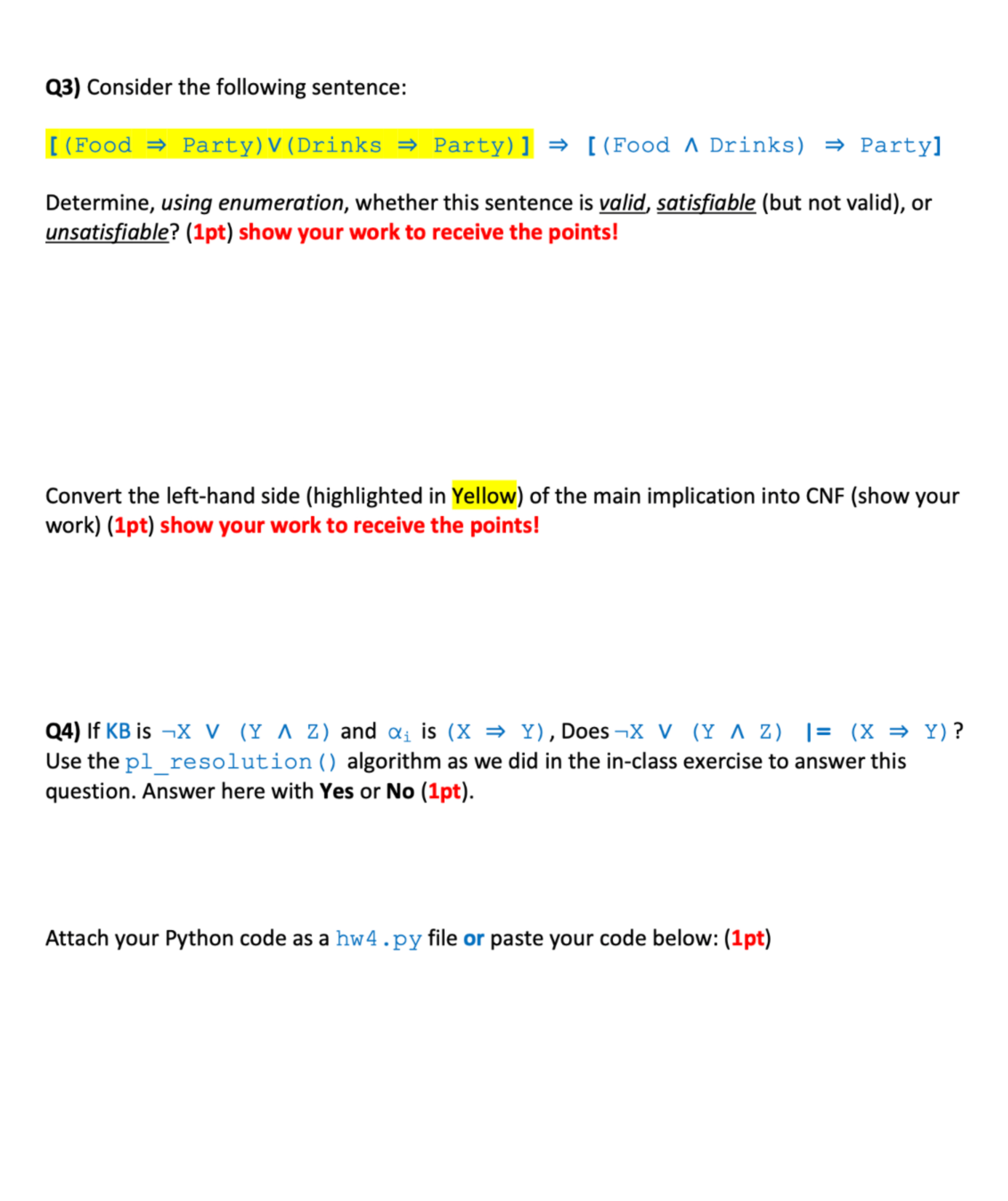 Solved Q3) ﻿Consider the following sentence:[(Food => | Chegg.com