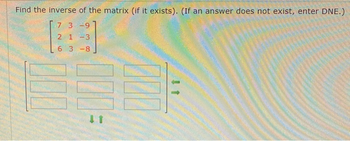Solved Find the inverse of the matrix (if it exists). (If an | Chegg.com