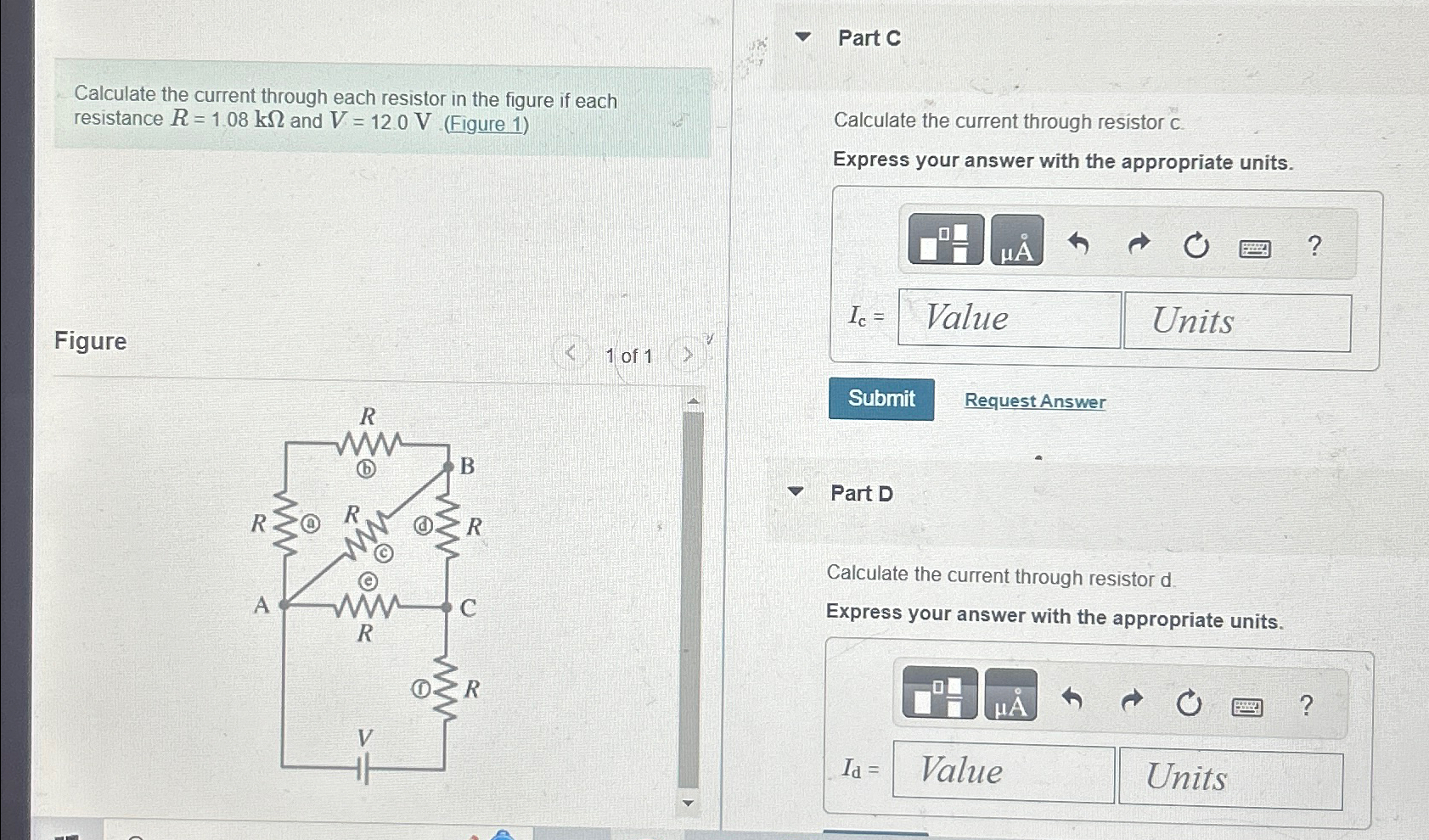 Solved Part Ccalculate The Current Through Each Resistor In