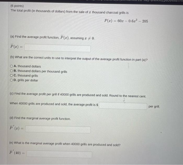 Solved (6 points) The total profit (in thousands of dollars) | Chegg.com