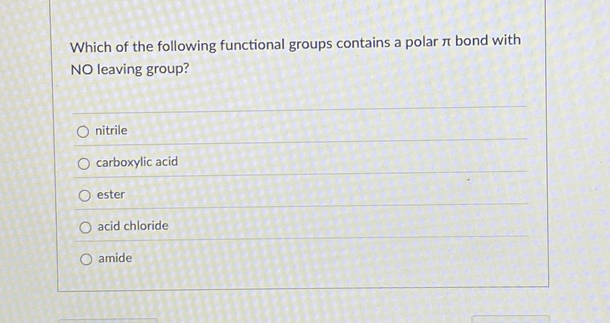 Solved Which of the following functional groups contains a | Chegg.com