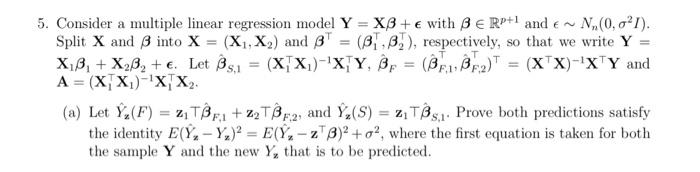 Solved Consider a multiple linear regression model Y=Xβ+ϵ | Chegg.com