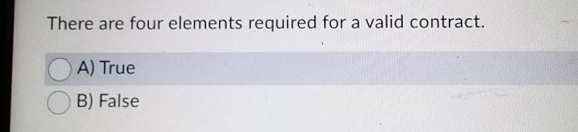 Solved There are four elements required for a valid | Chegg.com