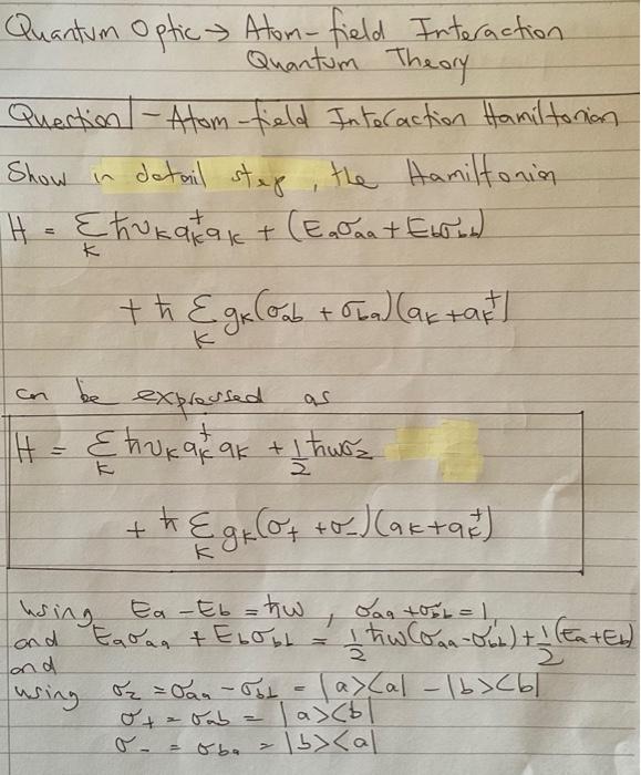 Solved Quantum Optic → Atom-field Frteraction Quantum Theory | Chegg.com