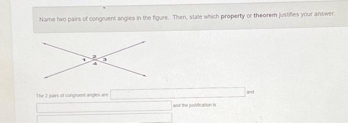 Name two pairs of congruent angles in the figure. | Chegg.com