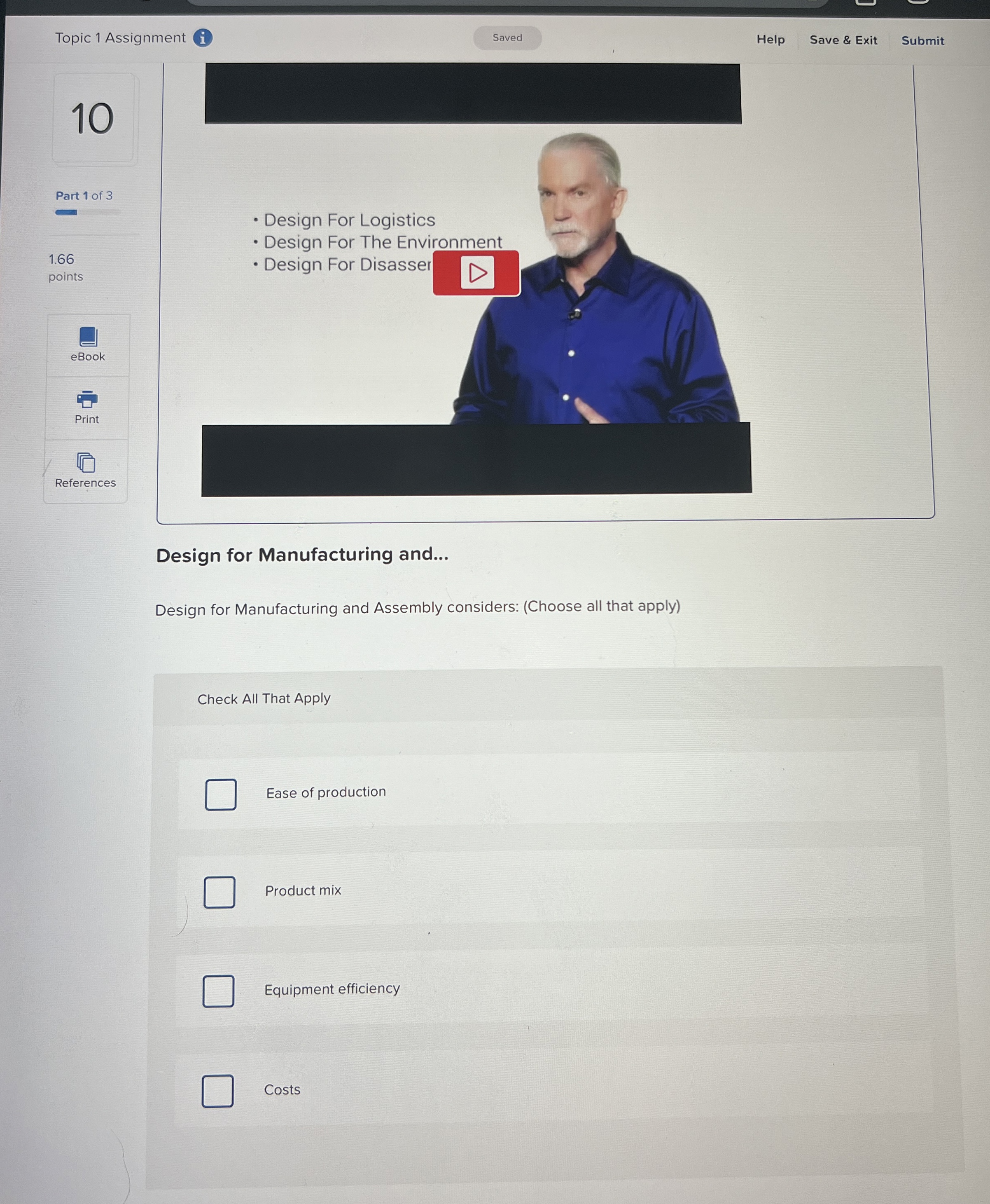 Solved Topic 1 ﻿Assignment 1SavedHelpSave & ExitSubmitDesign | Chegg.com