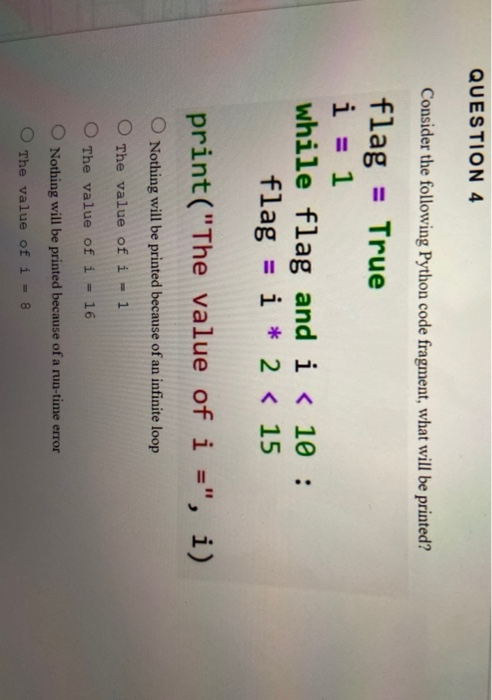 Solved QUESTION 4 Consider the following Python code | Chegg.com