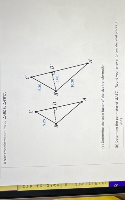 Solved A size transformation maps ABC to A′B′C′. (a) | Chegg.com
